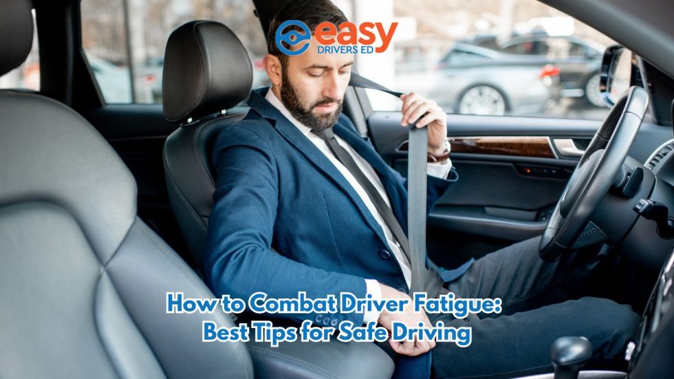 Driver Fatigue: Understand How to Avoid Fatigue While Driving