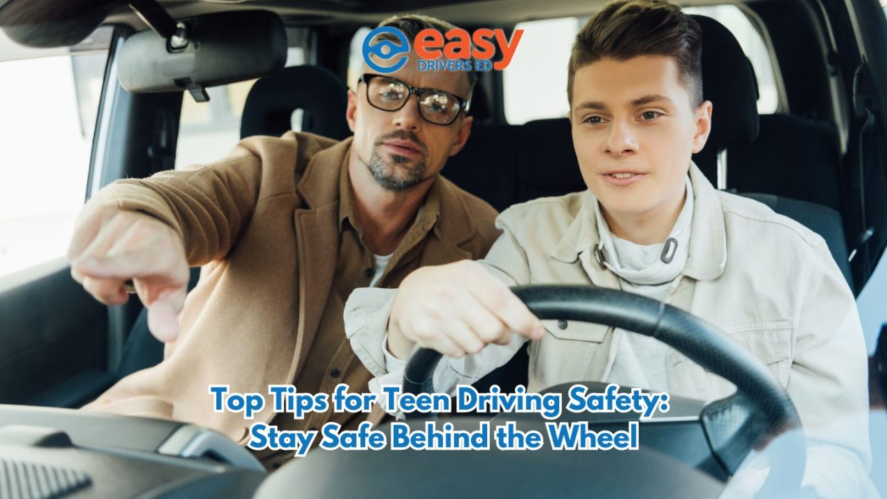 Teen Driving Safety: Driving Tips For Teenagers