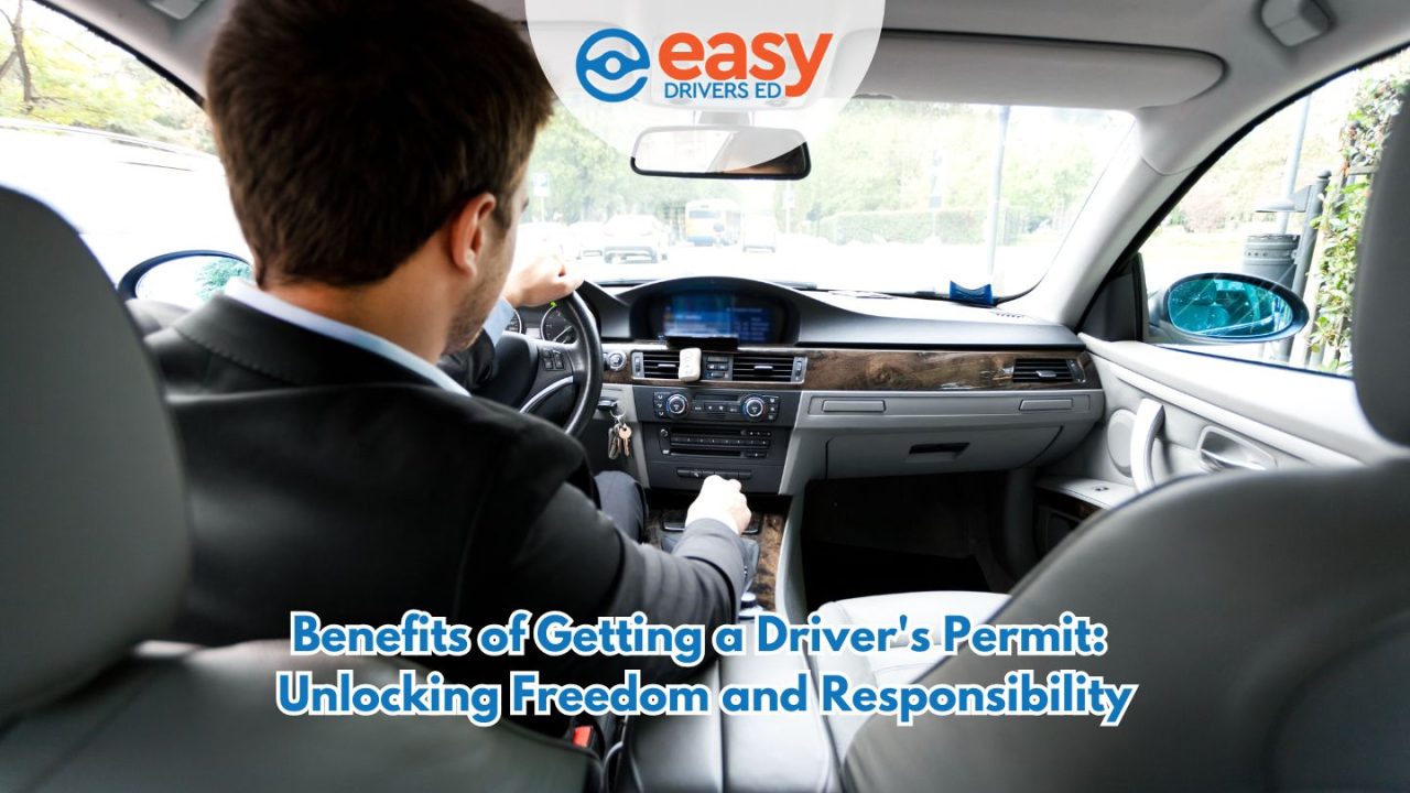 Benefits of Getting a Driver's Permit: Understanding Its Importance